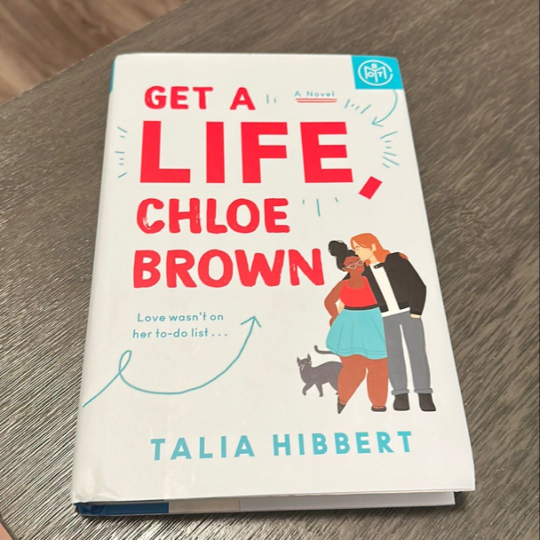Get A Life Chloe Brown by Talia Hibbert, Hardcover | Pangobooks