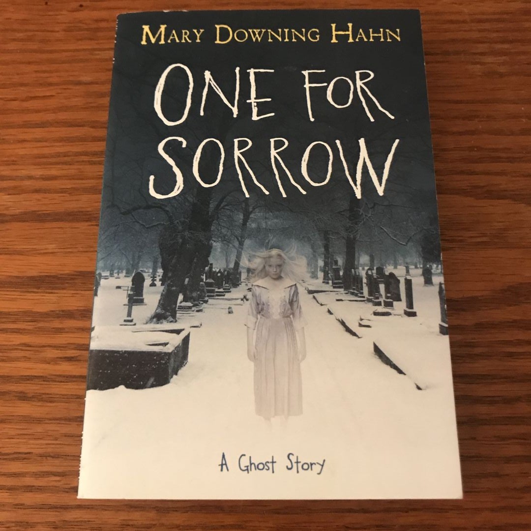 One for Sorrow by Mary Downing Hahn, Paperback | Pangobooks