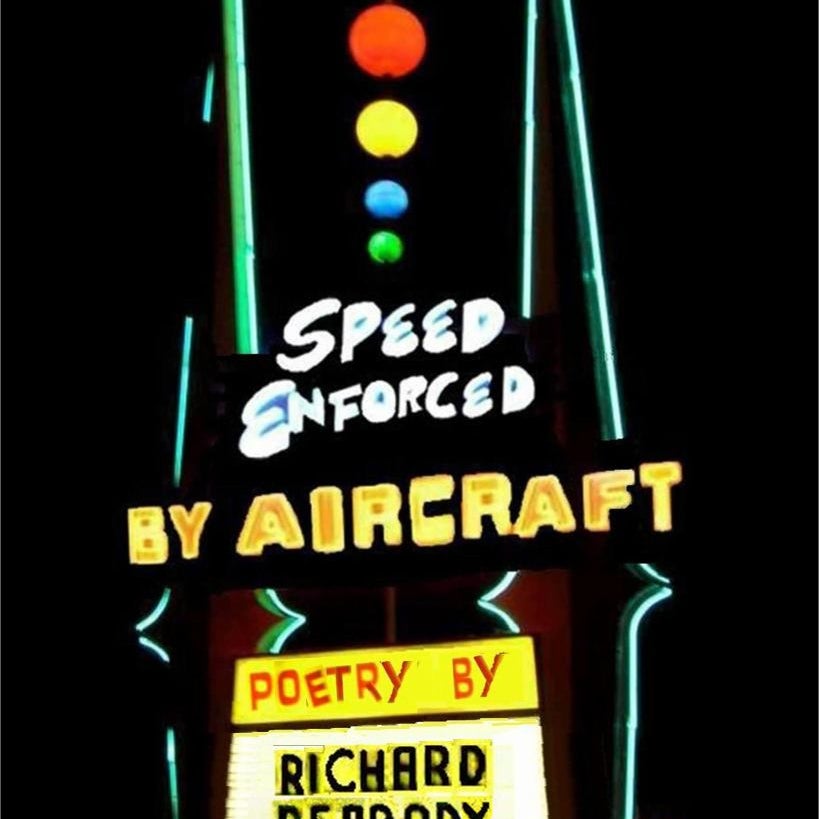 Speed Enforced by Aircraft by Richard Peabody
