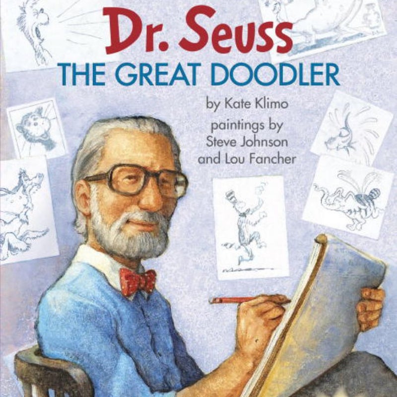 Dr. Seuss: the Great Doodler by Kate Klimo | Pangobooks