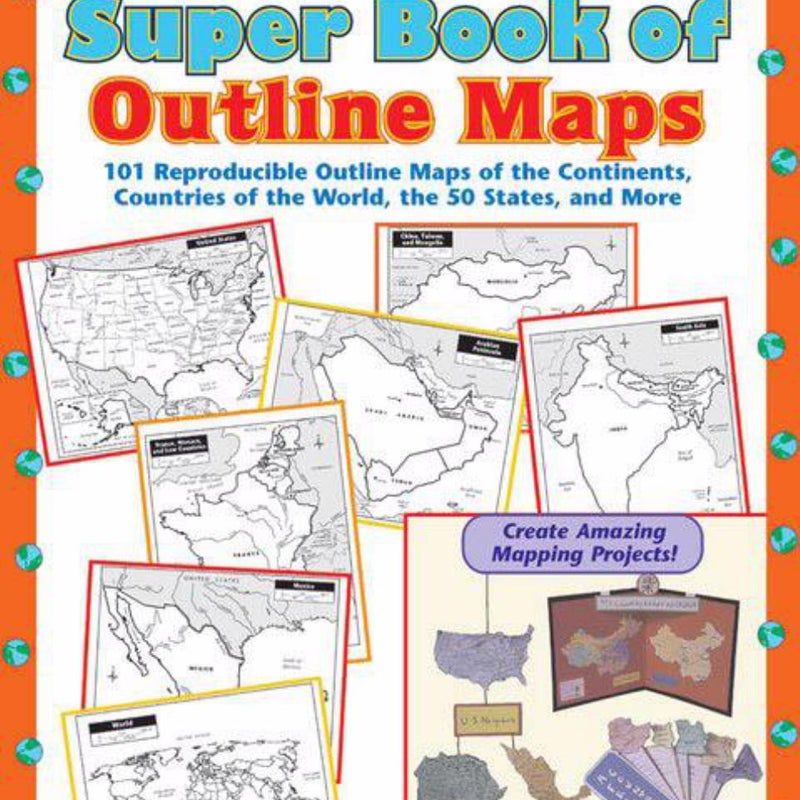 Super Book of Outline Maps by Scholastic, Inc. Staff | Pangobooks