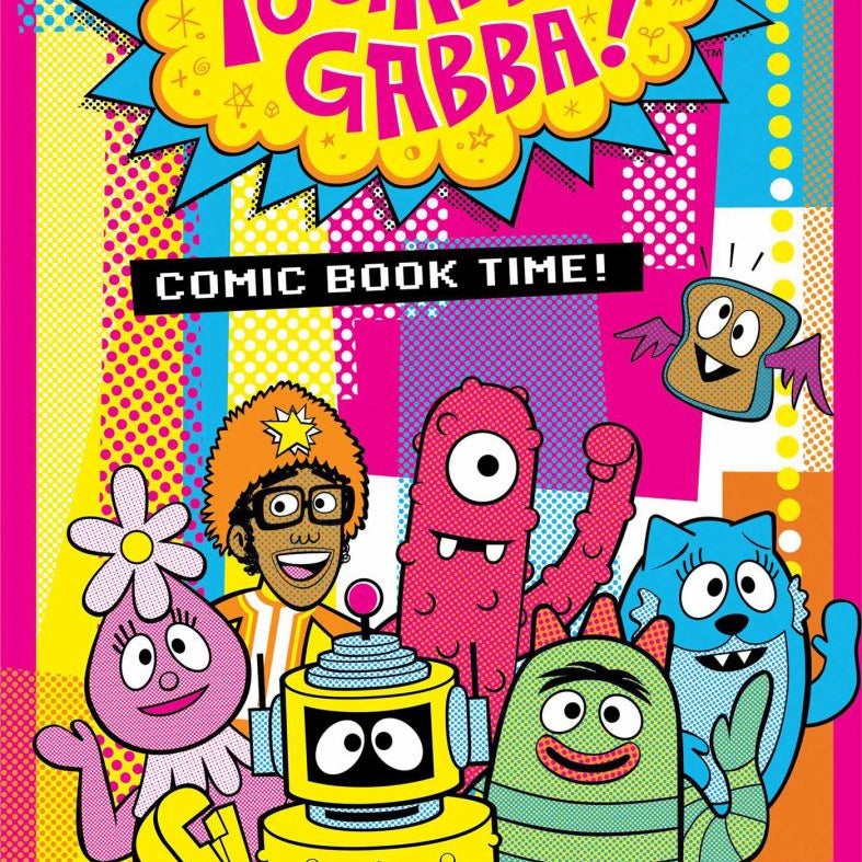 Yo Gabba Gabba by Scott Schultz, Christian Jacobs, Michael Allred, Evan ...