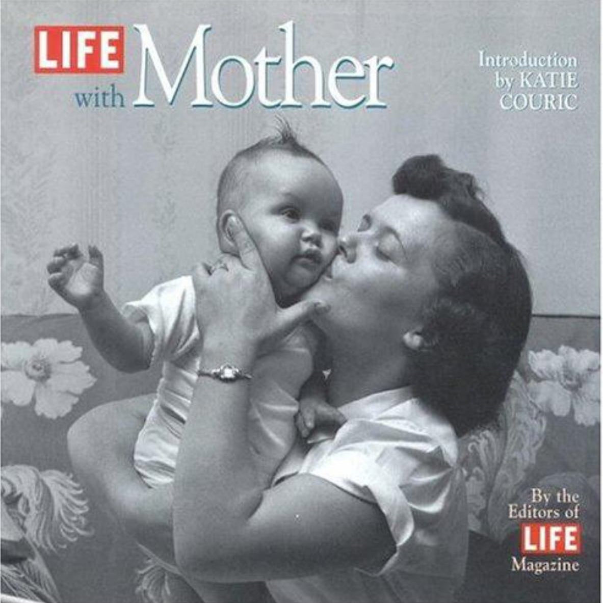 Life with Mother by Katie Couric
