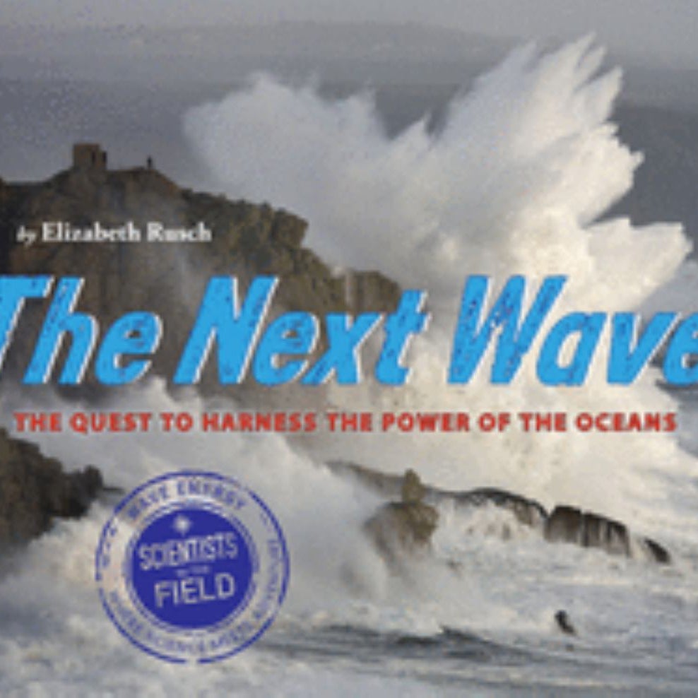 The Next Wave by Elizabeth Rusch