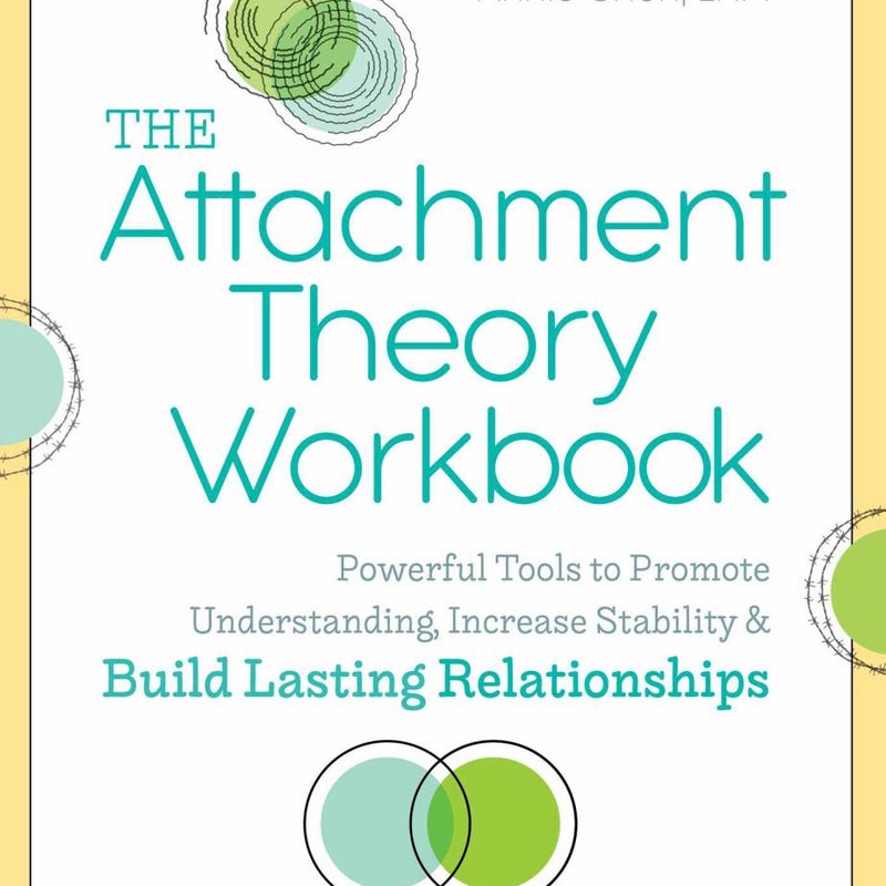 The Attachment Theory Workbook by Annie Chen | Pangobooks