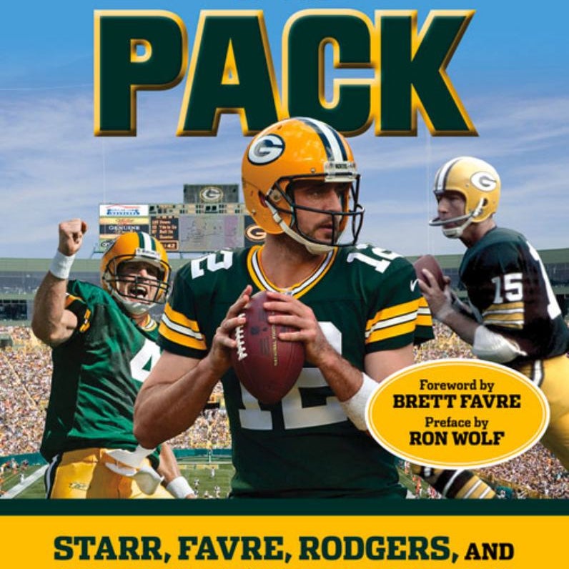 Leaders of the Pack by Rob Reischel, Brett Favre, Ron Wolf