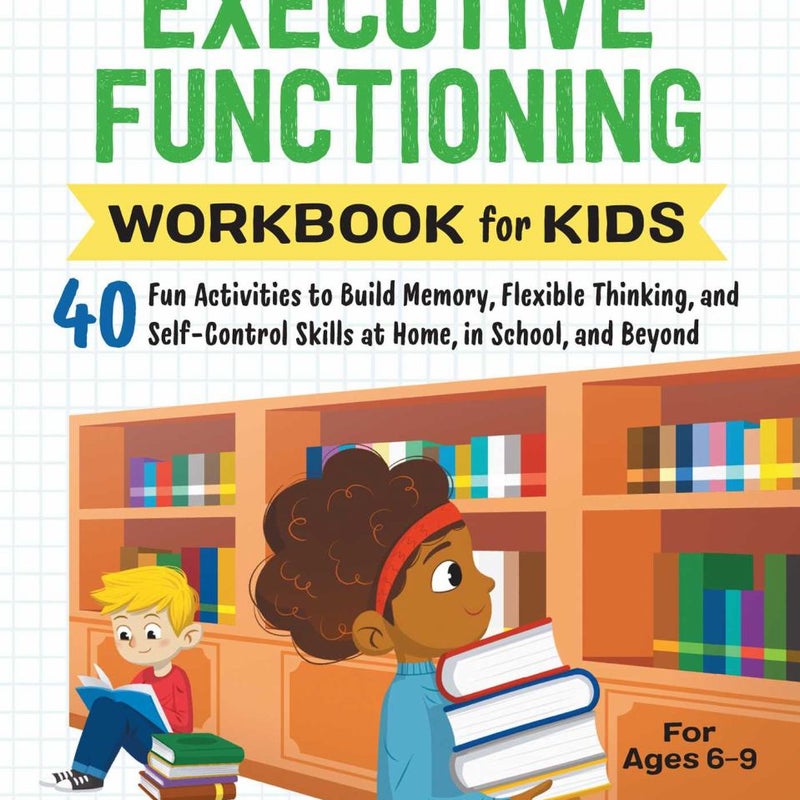 Executive Functioning Workbook for Kids by Sharon Grand | Pangobooks