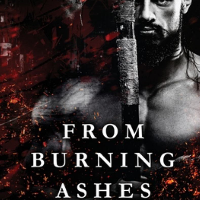 From Burning Ashes by Stacey Marie Brown | Pangobooks