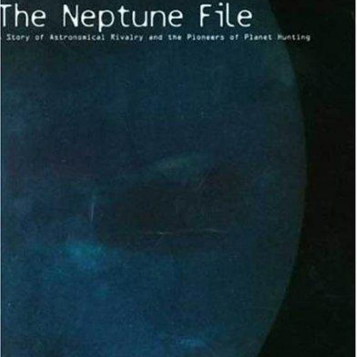 The Neptune File by Tom Standage