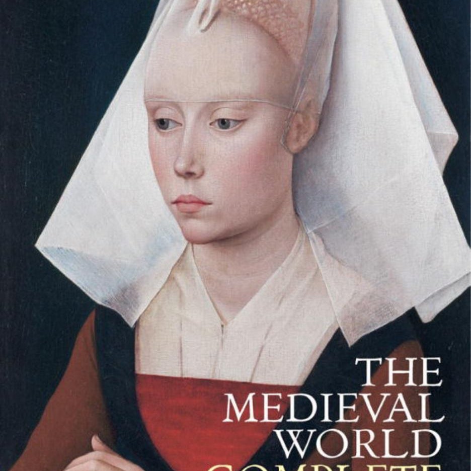 The Medieval World Complete by Robert Bartlett
