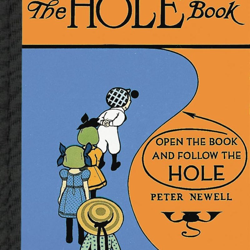 The Hole Book by Peter Newell | Pangobooks