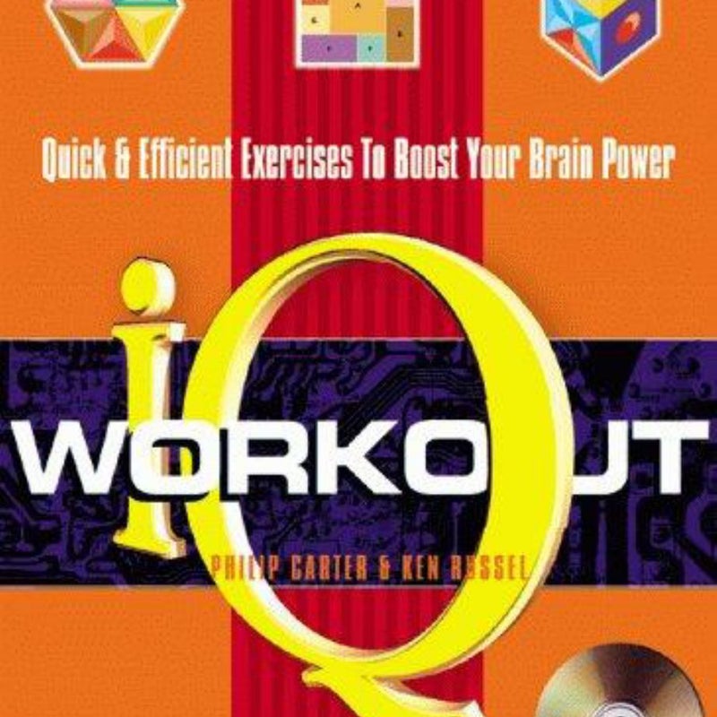 The IQ Workout Book by Philip Carter, Ken A. Russell