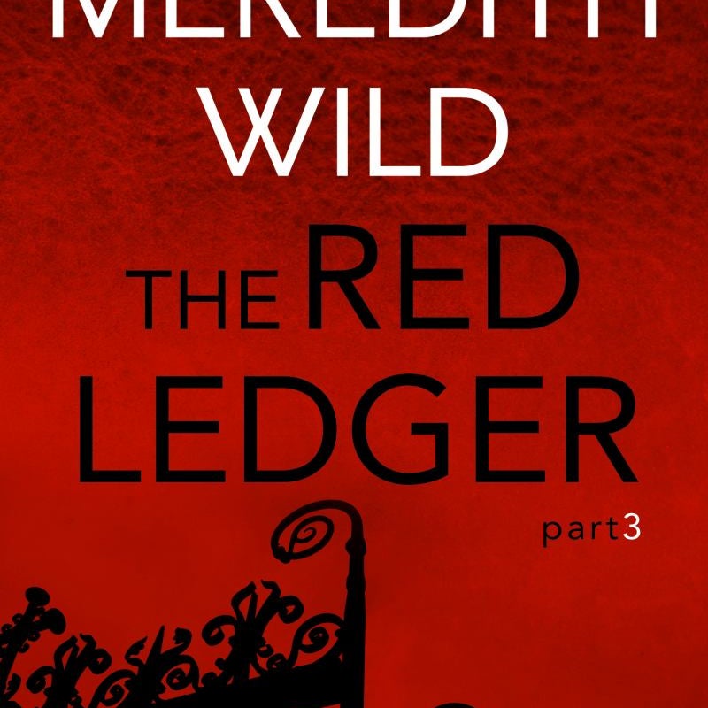 The Red Ledger Part 3 by Meredith Wild