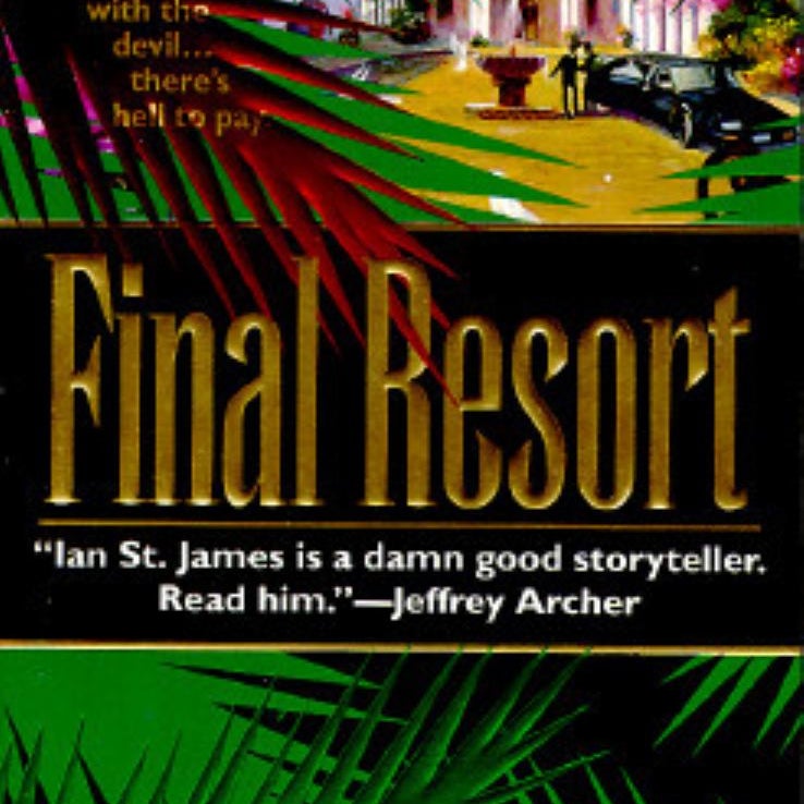 Final Resort by Ian St. James