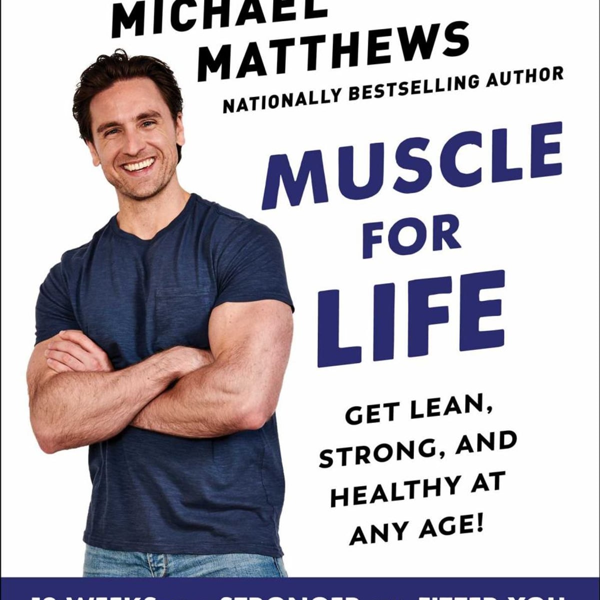 Muscle for Life by Michael Matthews