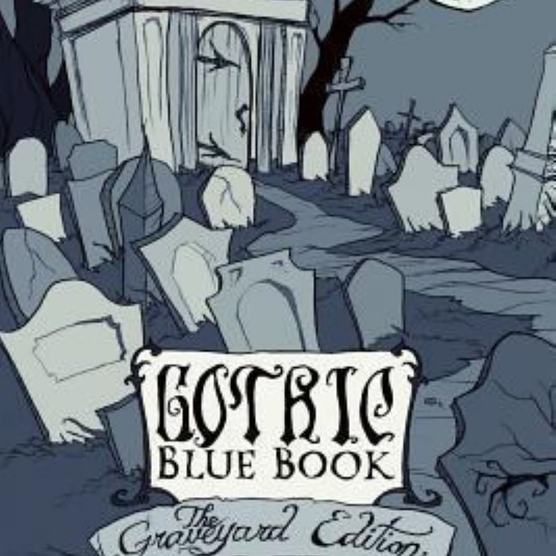 Gothic Blue Book III by Cynthia Pelayo, Georgina Morales, Cortney ...