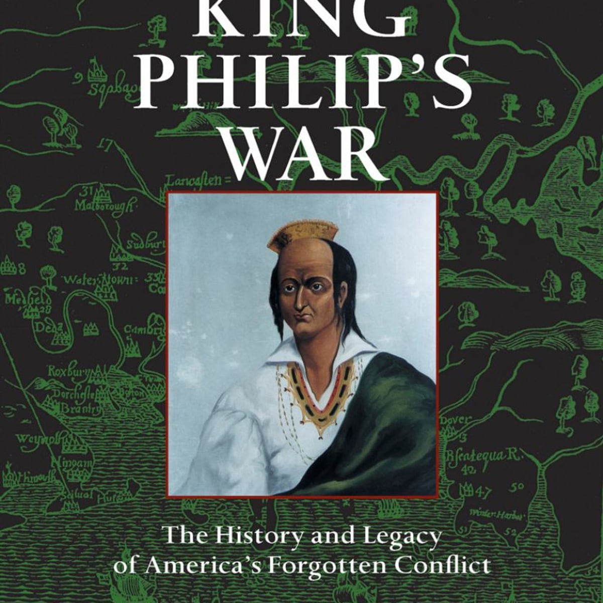 King Philip's War by Eric B. Schultz, Michael J. Tougias