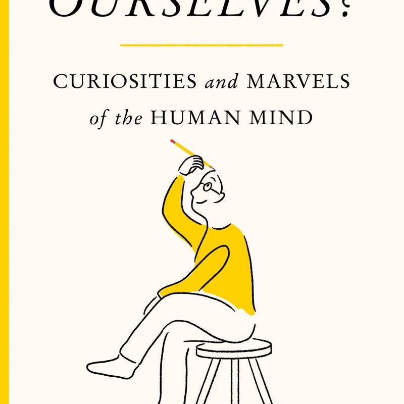 How Do We Know Ourselves? by David G. Myers | Pangobooks