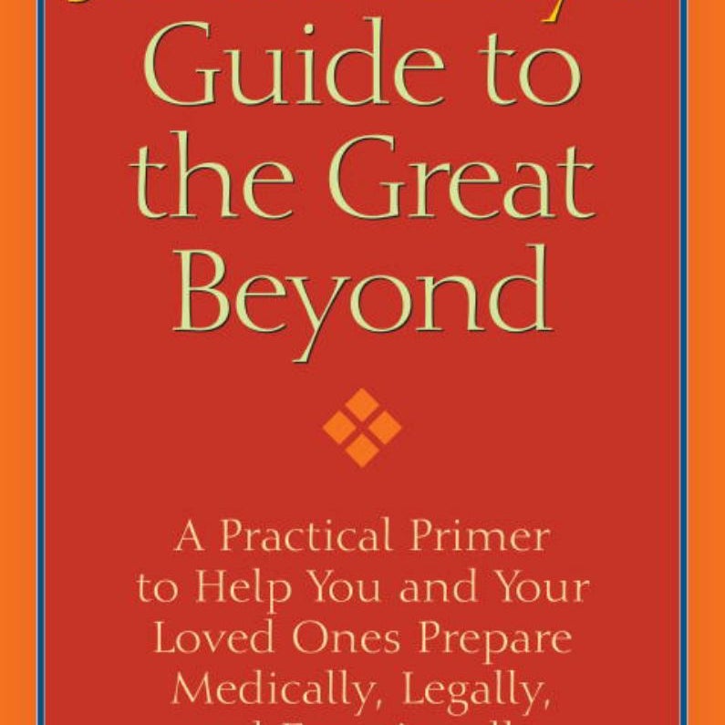 Jane Brody's Guide to the Great Beyond by Jane Brody