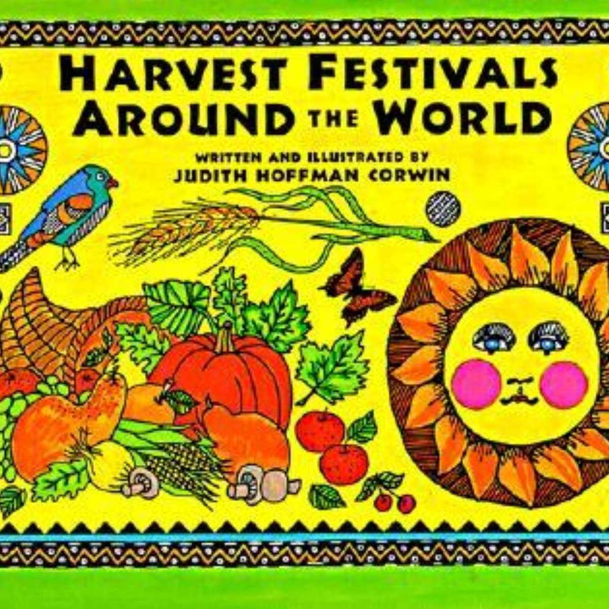 Harvest Festivals Around the World by Judith Hoffman Corwin