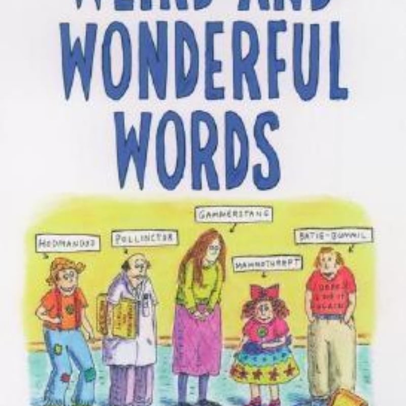 Weird and Wonderful Words by Simon Winchester | Pangobooks