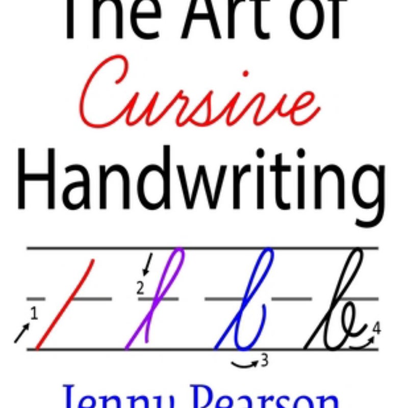 The Art of Cursive Handwriting by Jenny Pearson