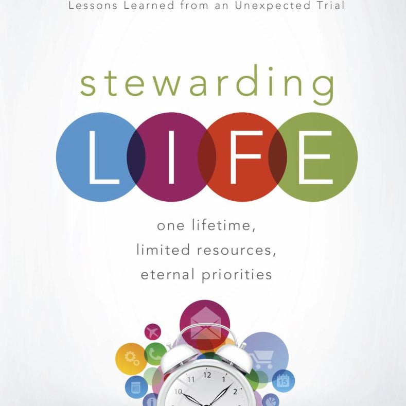 Stewarding Life by Paul Chappell