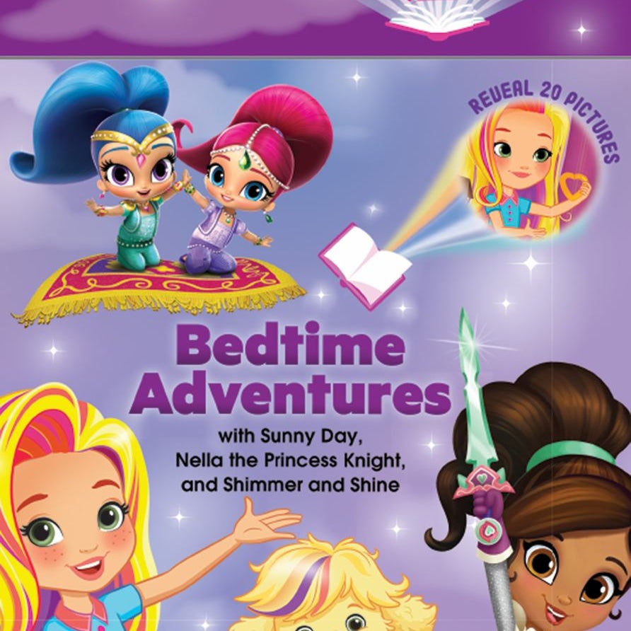 Bedtime Adventures with Sunny Day, Nella the Princess Knight and ...