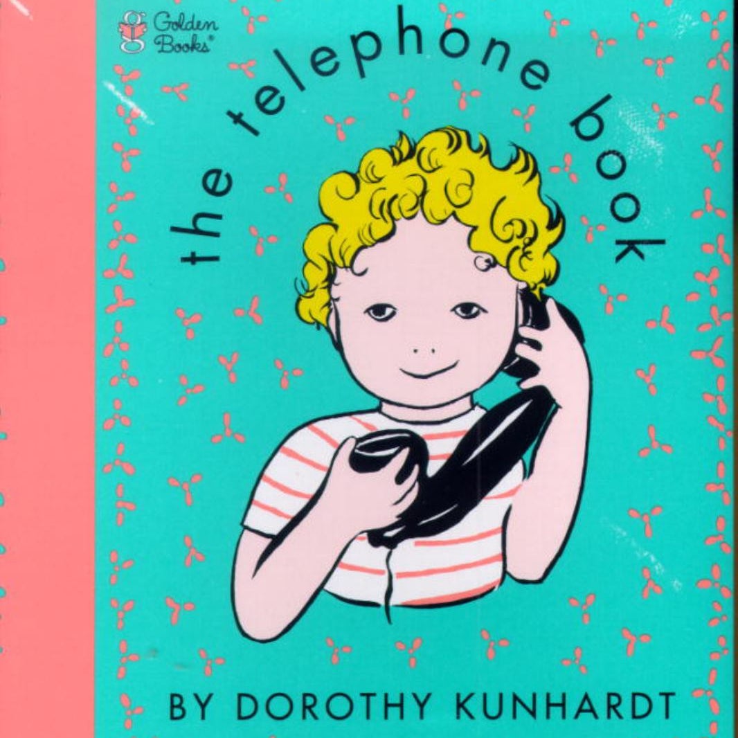 The Telephone Book by Dorothy Kunhardt