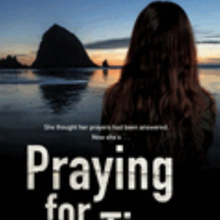 Praying for Time by Carlene Thompson