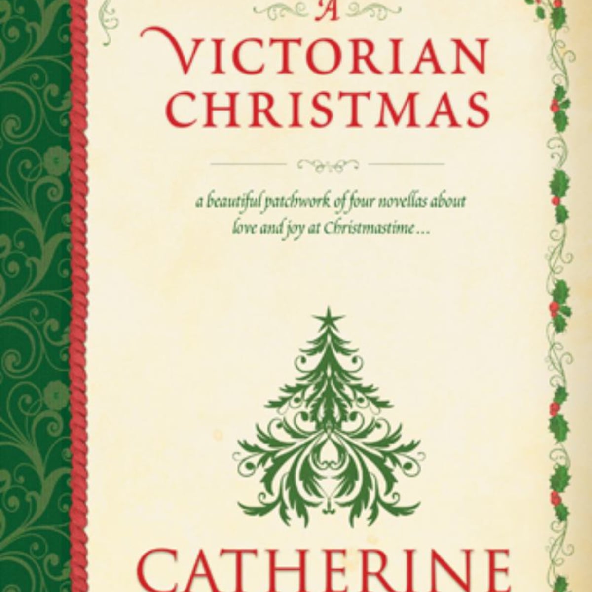A Victorian Christmas by Catherine Palmer