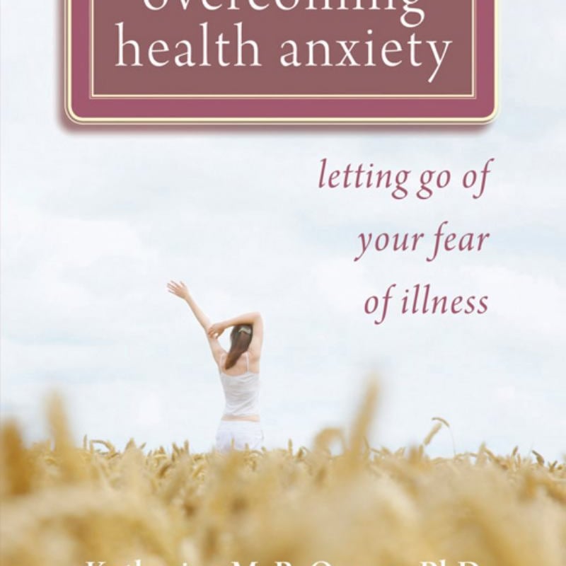 Overcoming Health Anxiety by Katherine Owens | Pangobooks