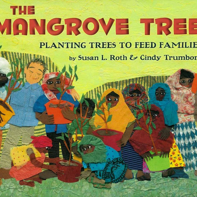 The Mangrove Tree by Cindy Trumbore