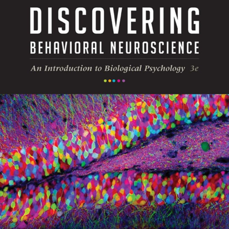 Discovering Behavioral Neuroscience Discovering Behavioral Neuroscience