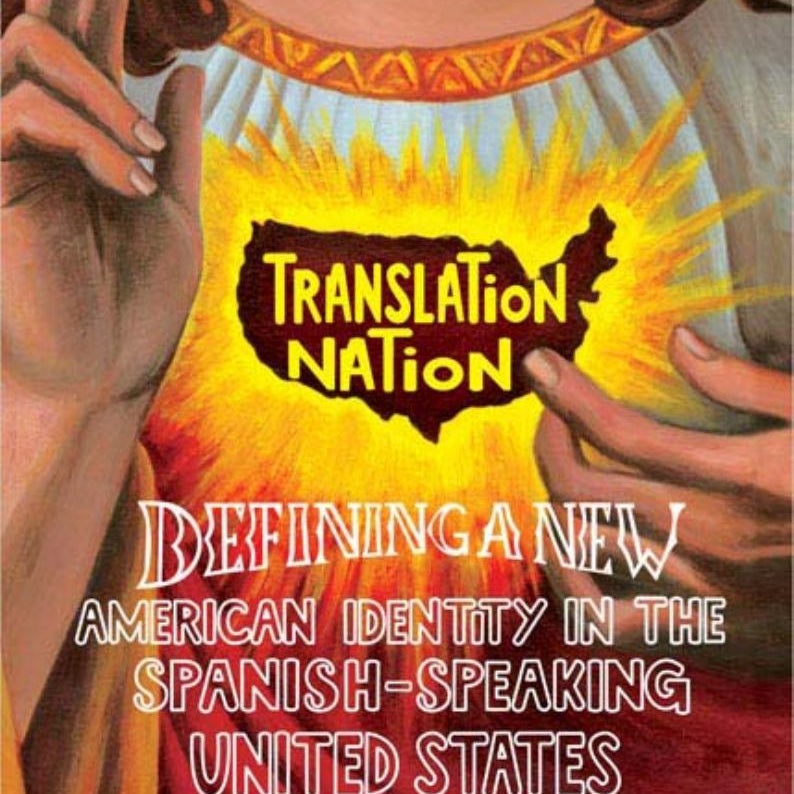Translation Nation by Héctor Tobar
