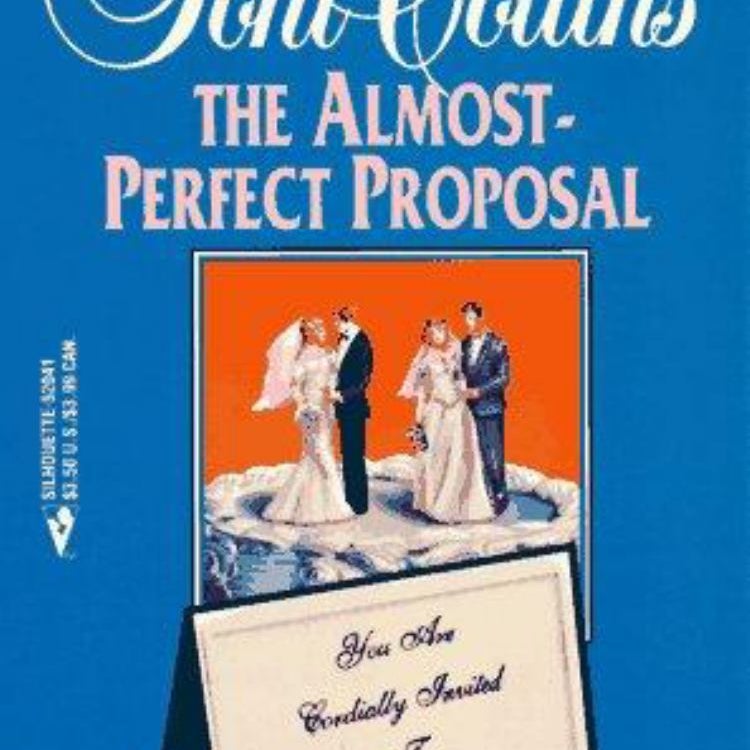 The Almost-Perfect Proposal by Toni Collins