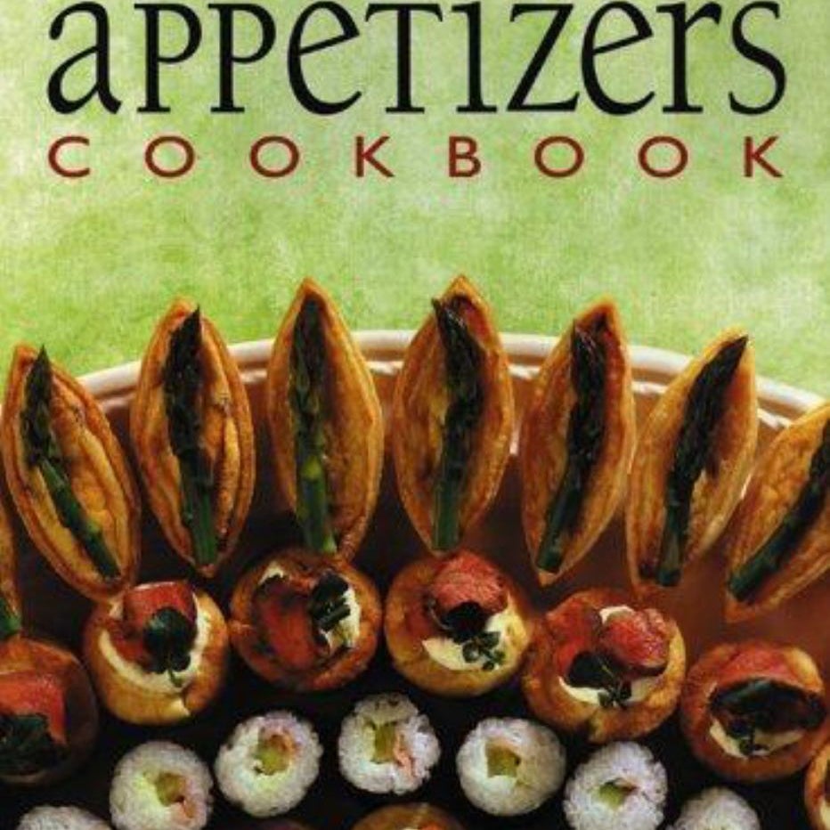The Essential Appetizers Cookbook by Whitecap Books Staff