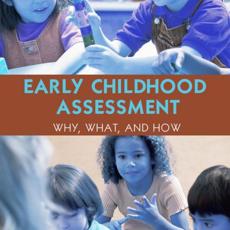 Early Childhood Assessment by Susan B. Van Hemel | Pangobooks