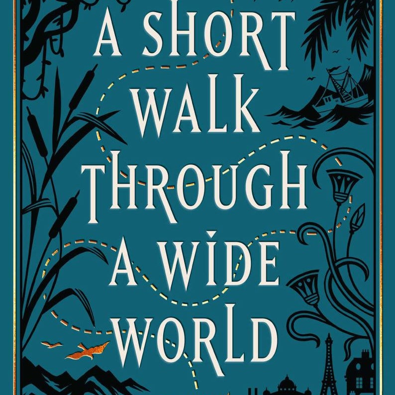 A Short Walk Through a Wide World by Douglas Westerbeke | Pangobooks A Short Walk Through a Wide World by Douglas Westerbeke | Pangobooks