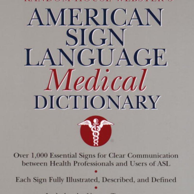 Random House Webster's American Sign Language Medical Dictionary