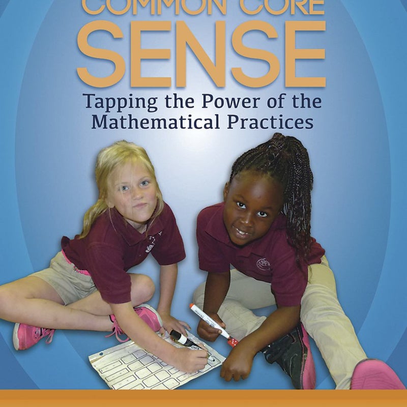 Common Core Sense by Christine Moynihan