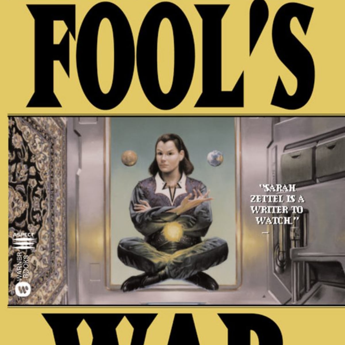 Fool's War by Sarah Zettel