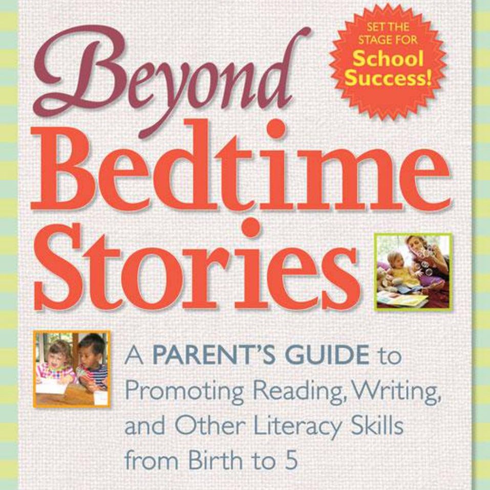 Beyond Bedtime Stories by V. Susan Bennett-Armistead, Nell K. Duke ...
