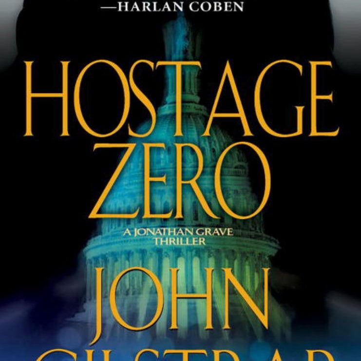 Hostage Zero by John Gilstrap | Pangobooks