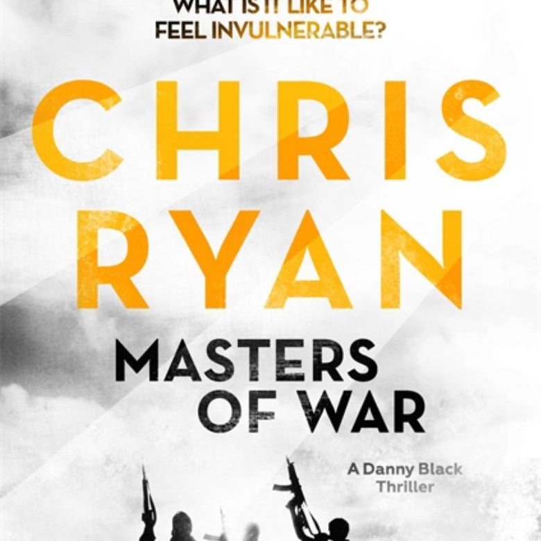 Masters of War by Chris Ryan