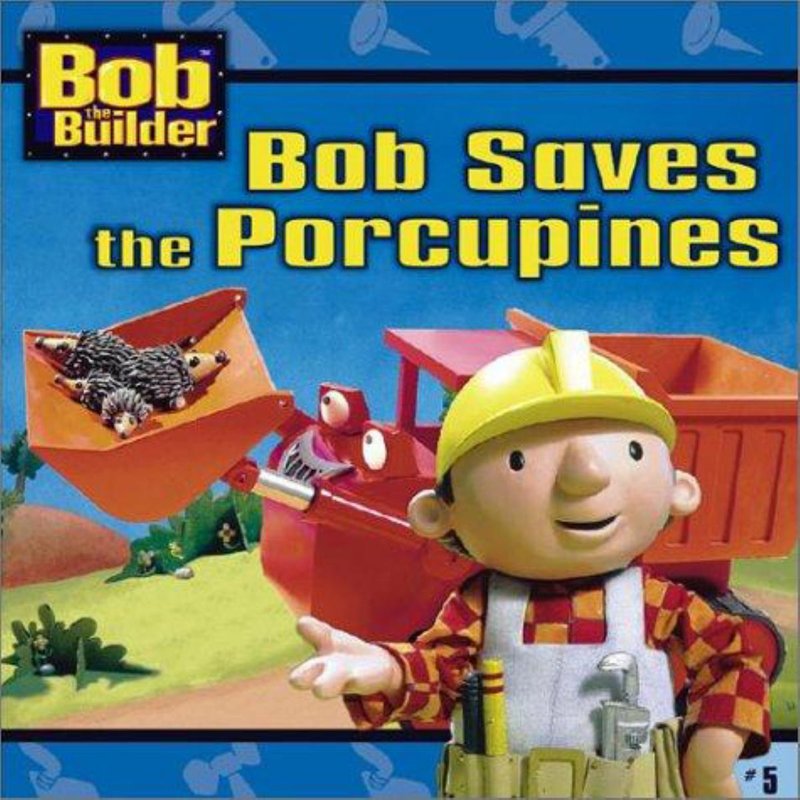 Bob Saves the Porcupines by Diane Redmond