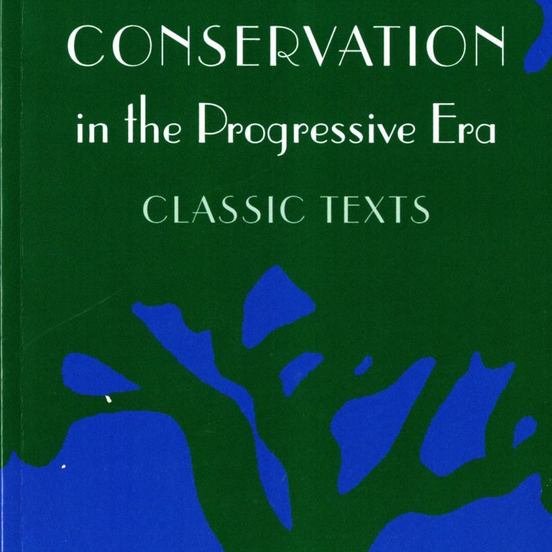 Conservation in the Progressive Era by David Stradling | Pangobooks