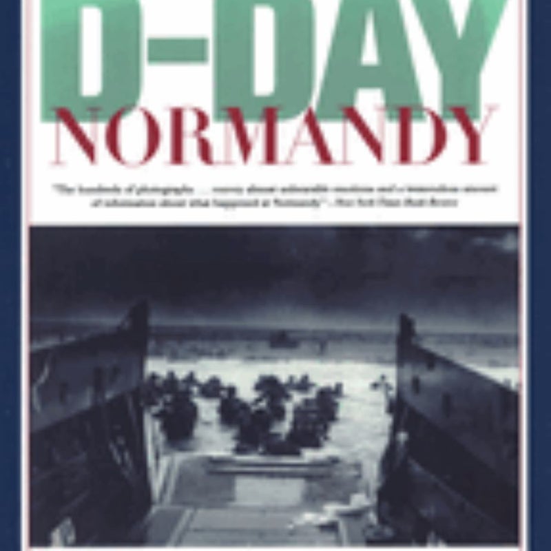 D-Day Normandy by Donald M. Goldstein