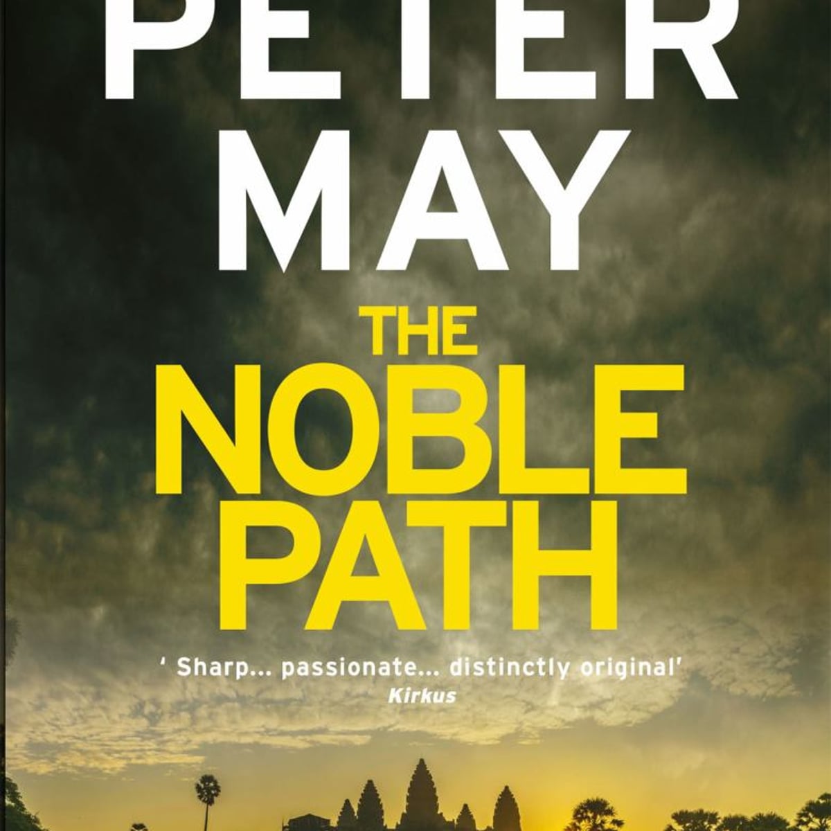 The Noble Path by Peter. May