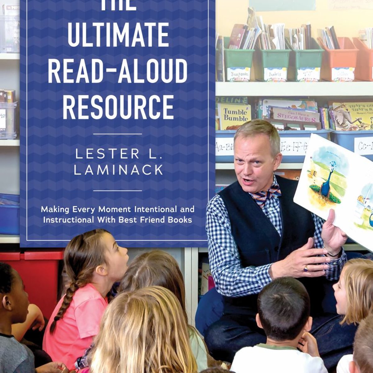 The Ultimate Read-Aloud Resource by Lester L. Laminack